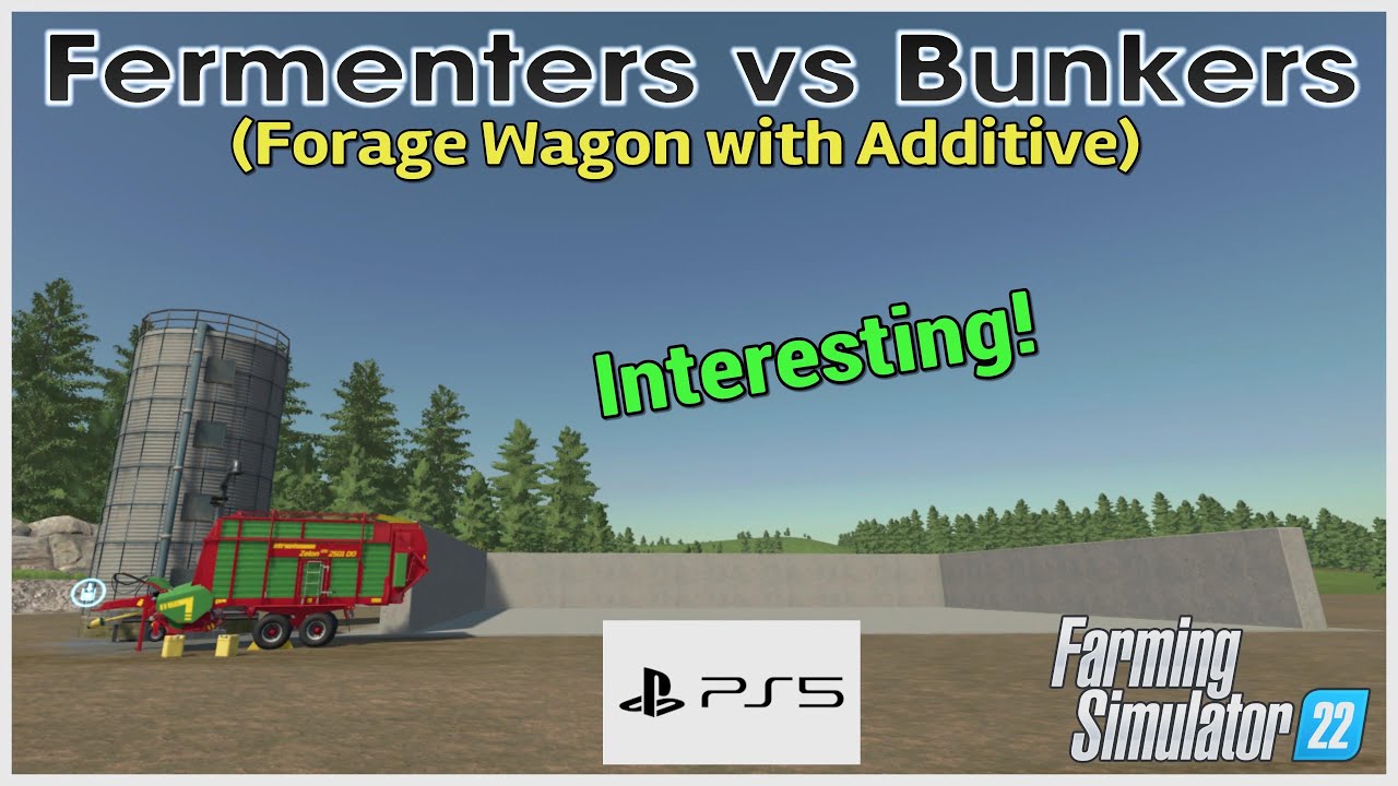 Fermenters vs Bunkers / Using Forage Wagon with Silage Additive / FS22 ...
