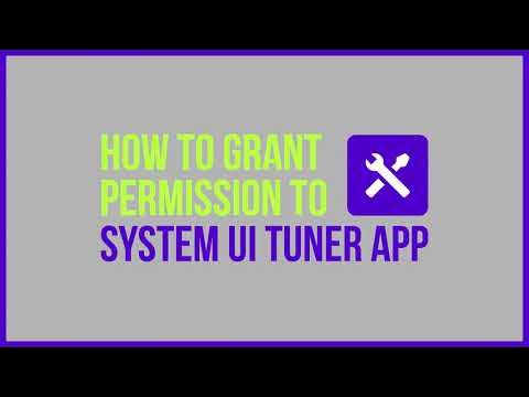 How to grant permissions to System UI Tuner app by Zachary Wander - YouTube
