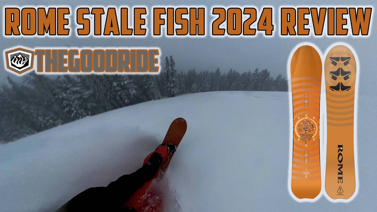 Rome Stale Fish 2024 Snowboard Review - YouTube