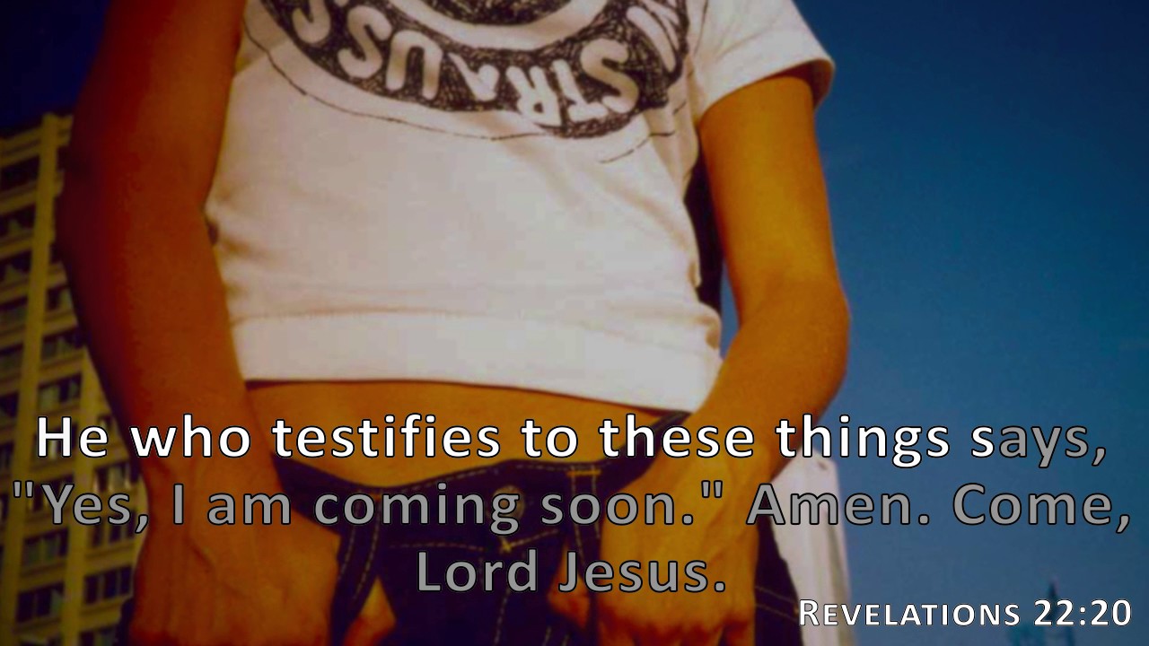 Revelations 22:20, Holy Bible, NIV - YouTube