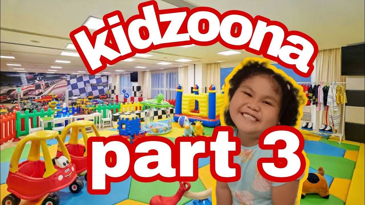Kidzoona always Part 3 - YouTube