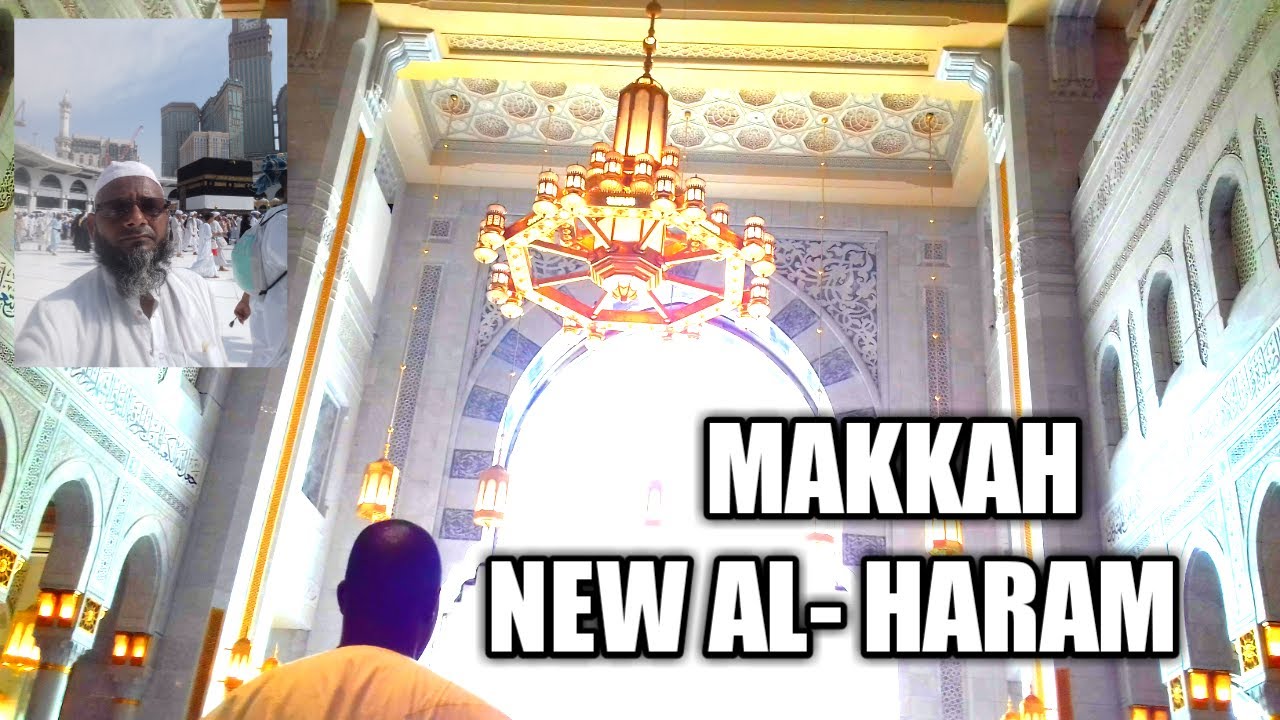 New Haram Sharif Makkah| New Makkah Project 2020 New Haram 2020 New ...