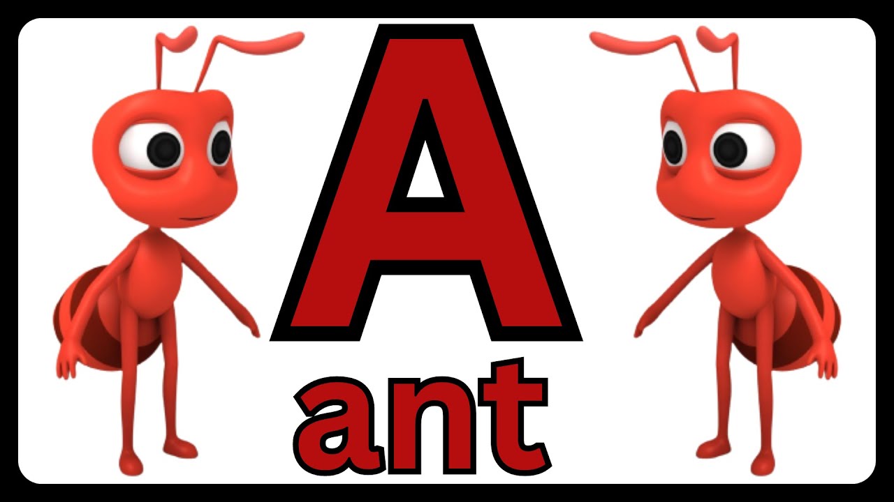 A for Ant to Z for zigzag, a for ant, abcd alphabets, phonics song ...