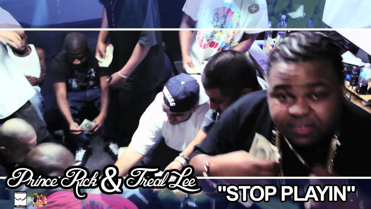 Treal Lee and Prince Rick ''Stop Playin'' Music Video - YouTube