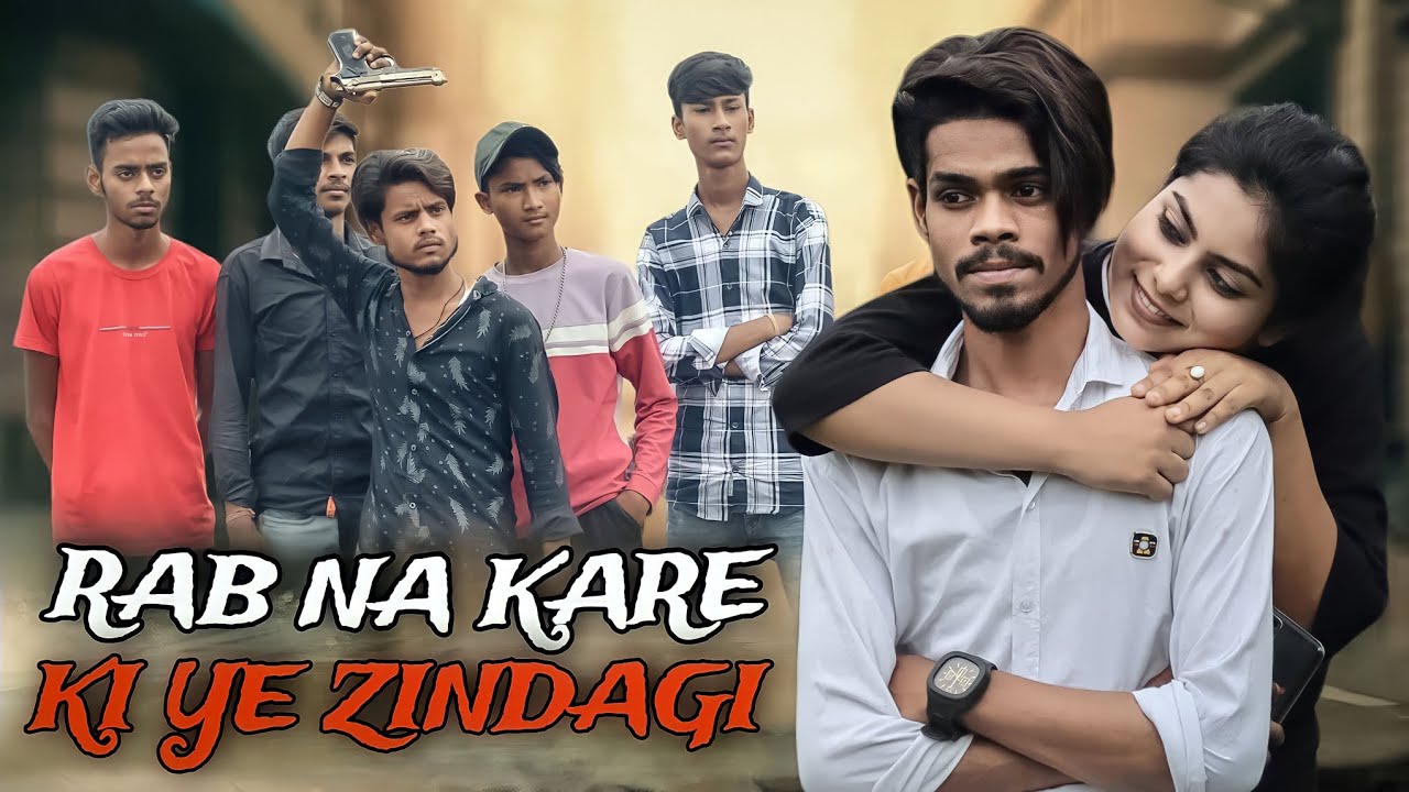 Rab Na Kare Ke Ye Zindagi Kabhi Kisi Ko Daga De | Heart Broken Love Story | New Hindi Sad Song ...