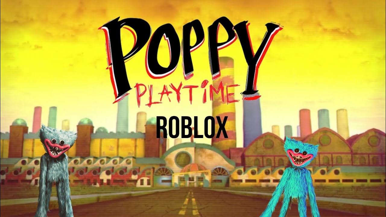 Poppy Playtime Roblox Chapter 1 - YouTube