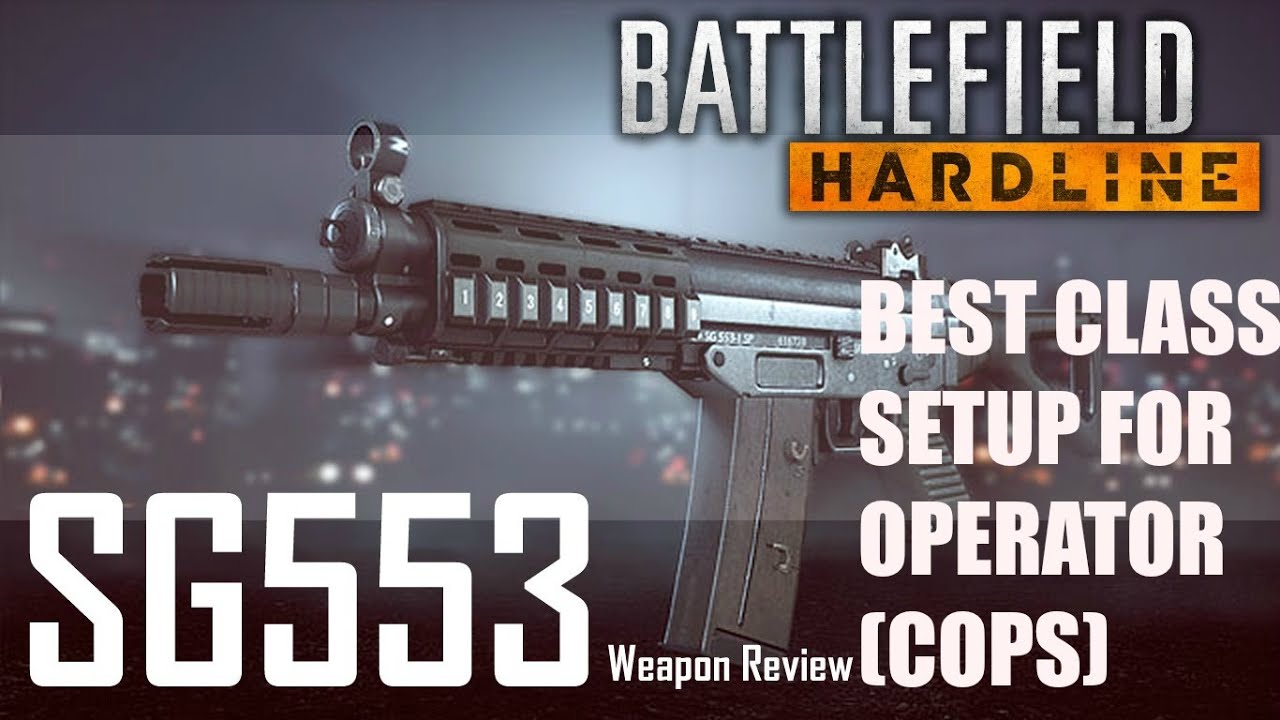 Battlefield hardline - BEST CLASS SETUP FOR OPERATOR (COPS)! - YouTube