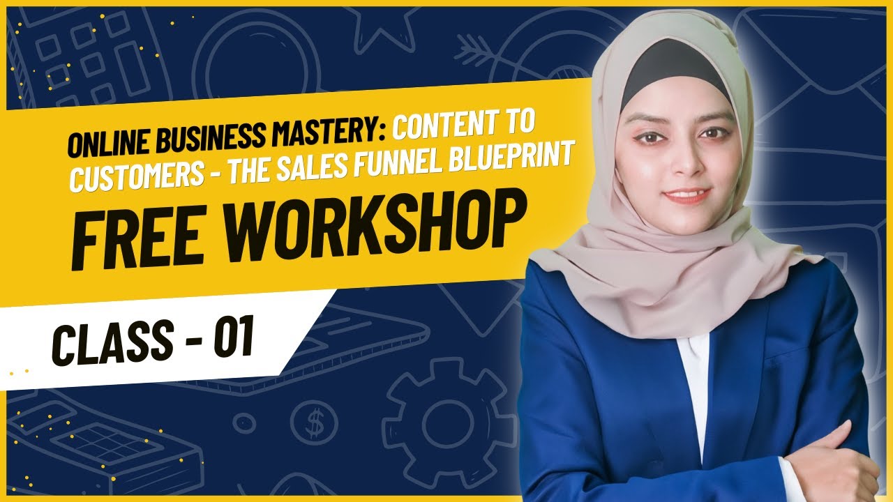Online Business Mastery: Content to Customers - The Sales Funnel ...