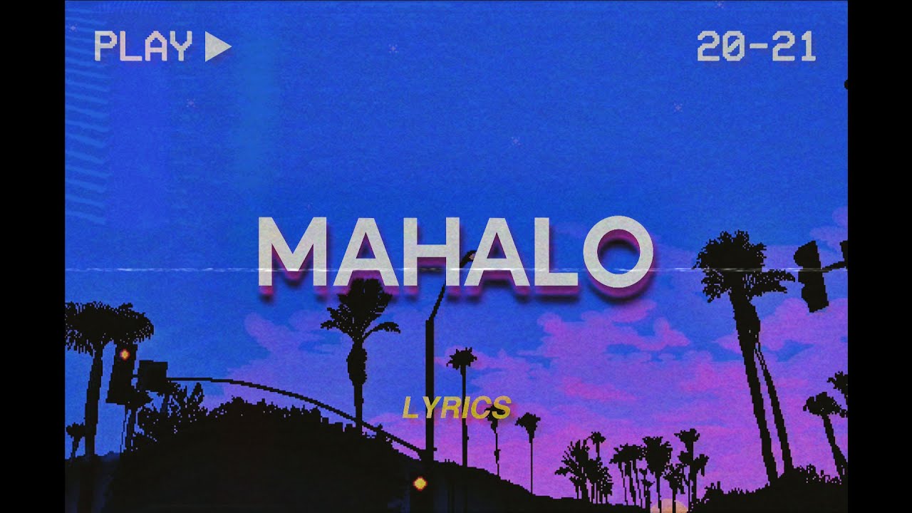 Croosh - Mahalo (Lyrics) - YouTube