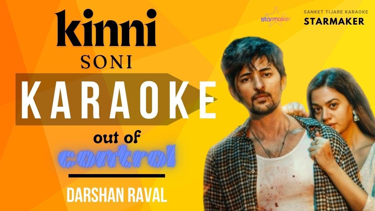 Kinni Soni Darshan Raval Karaoke | Kinni Soni Darshan Raval Karaoke ...