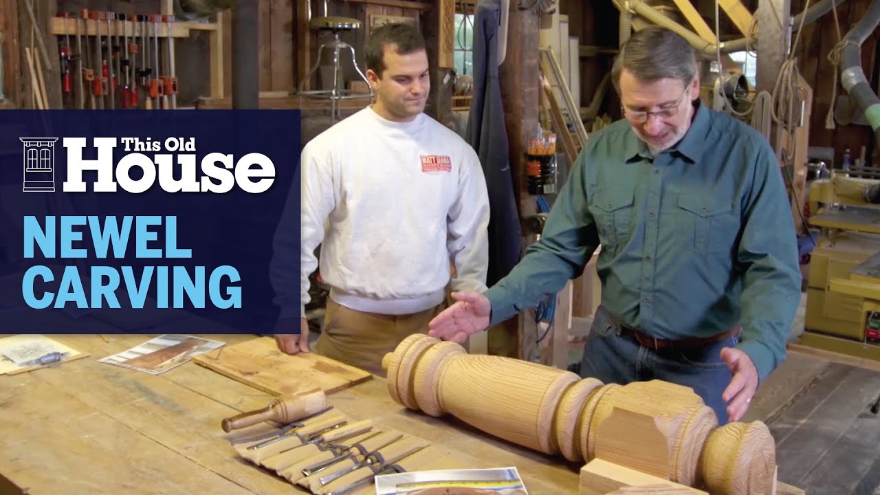 How to Reproduce Hand-Carved Newel Posts | This Old House - YouTube