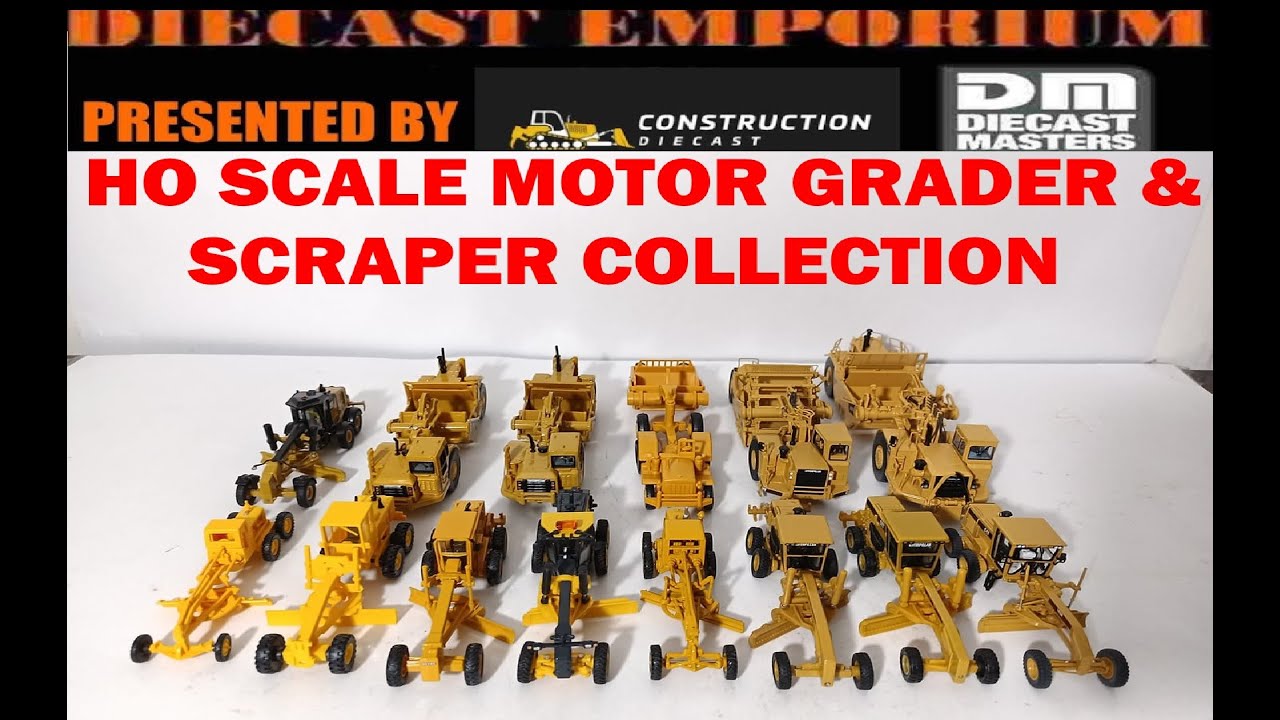 HO Scale Diecast & Brass Motor Grader & Scraper Collection - YouTube