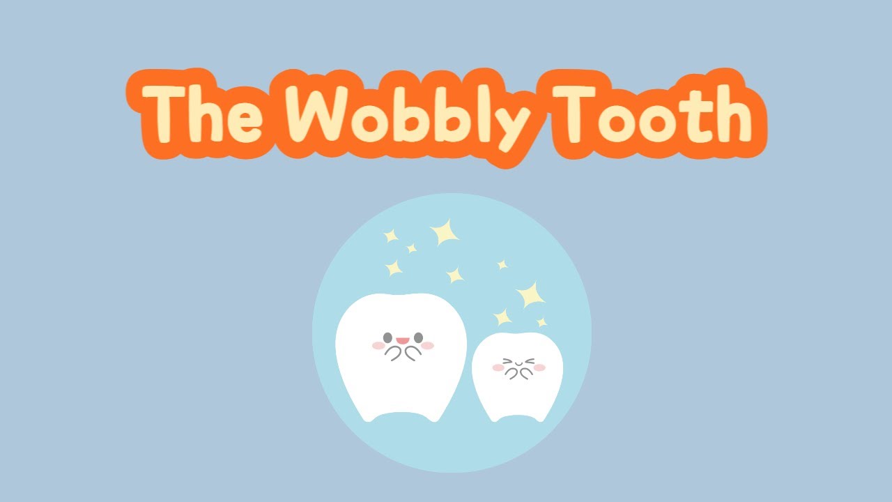 ORT The Wobbly Tooth 따라만 하면 영어가 술술~ - YouTube