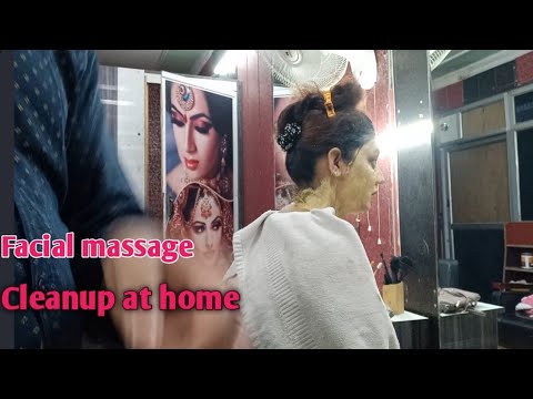 Facial massage cleanup beauty parlour/ Face Pack massage at home - YouTube