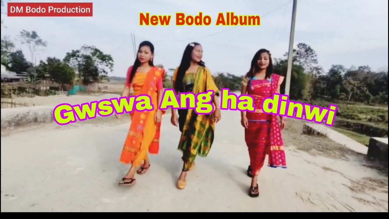 New Bodo Album (Official Cover Video)2021 Gwswa ang ha dinwi Rojekhwo ...