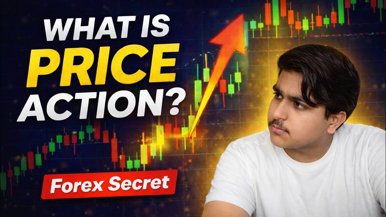 What is Prise Action ? | Beginner To Pro Tutorial | Forex Trading - YouTube