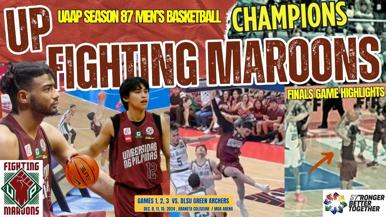 UAAP Season 87 Men's Basketball Champions UP Fighting Maroons Finals ...