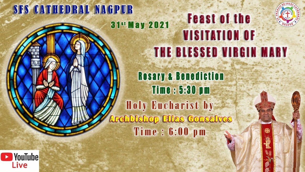 Feast of the Visitation of the Blessed Virgin Mary| Rosary ...