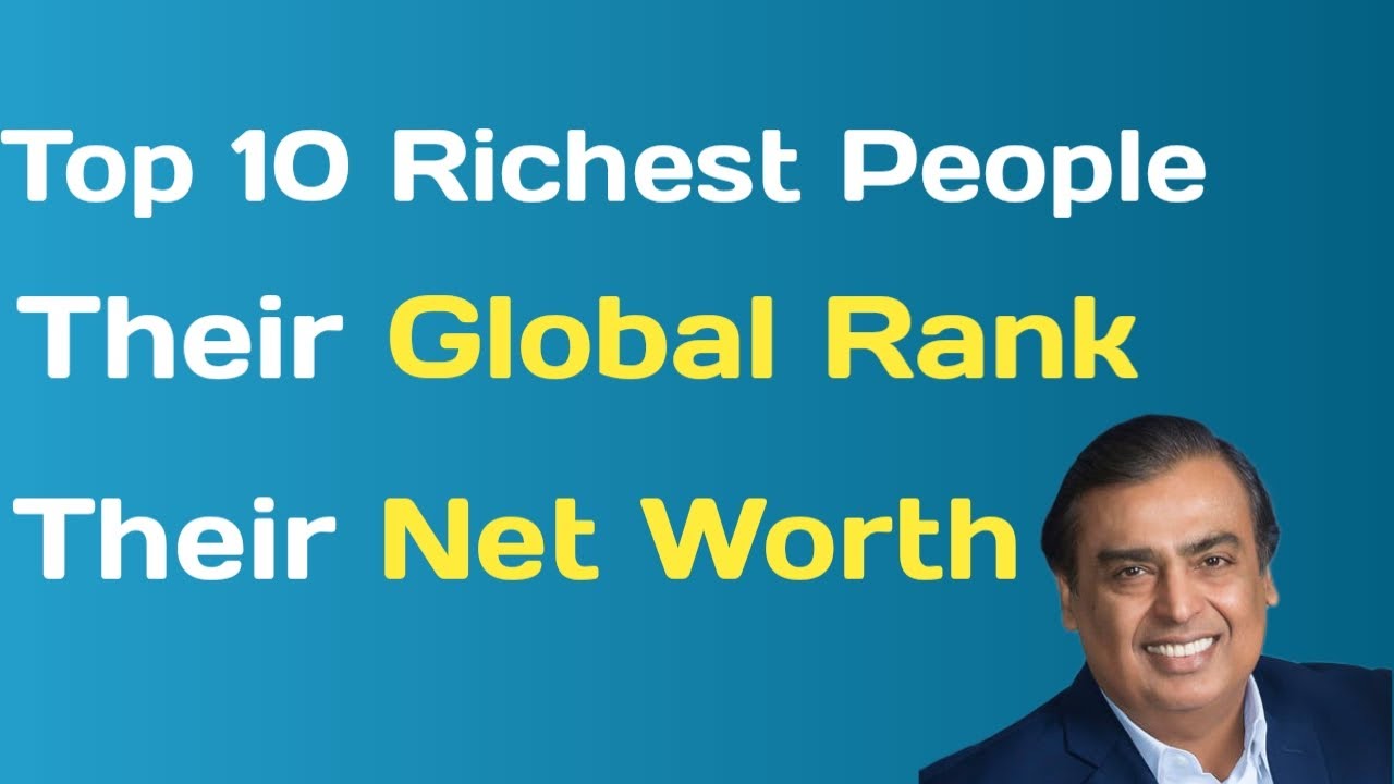 Top 10 Richest People in India | India's Richest People | Their Net ...