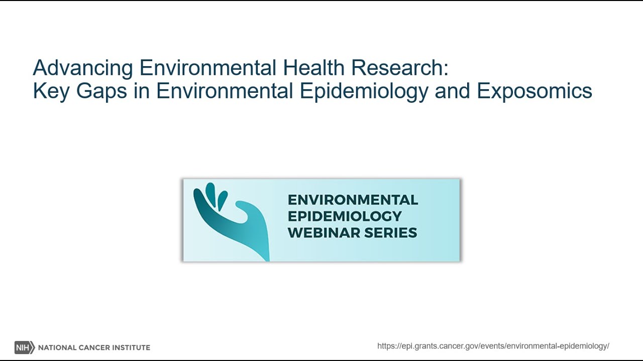 Advancing Environmental Health Research: Key Gaps in Environmental ...