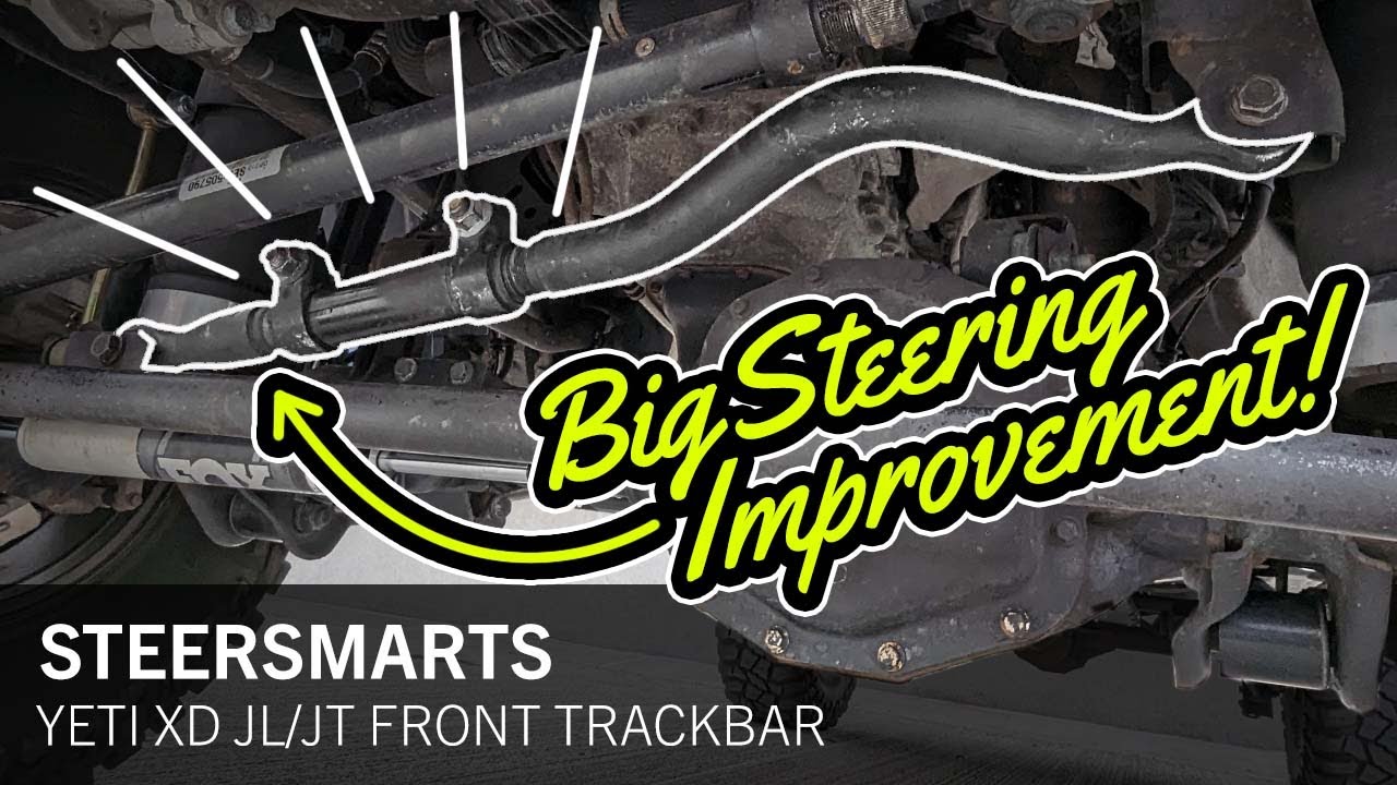 Steering Upgrade for Jeep JL/JT - SteerSmarts Yeti XD Front Track Bar ...