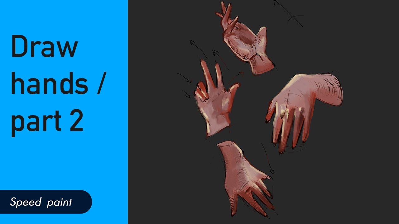 Draw hands part 2 / digital art hands / tutorial / как нарисовать кисти ...