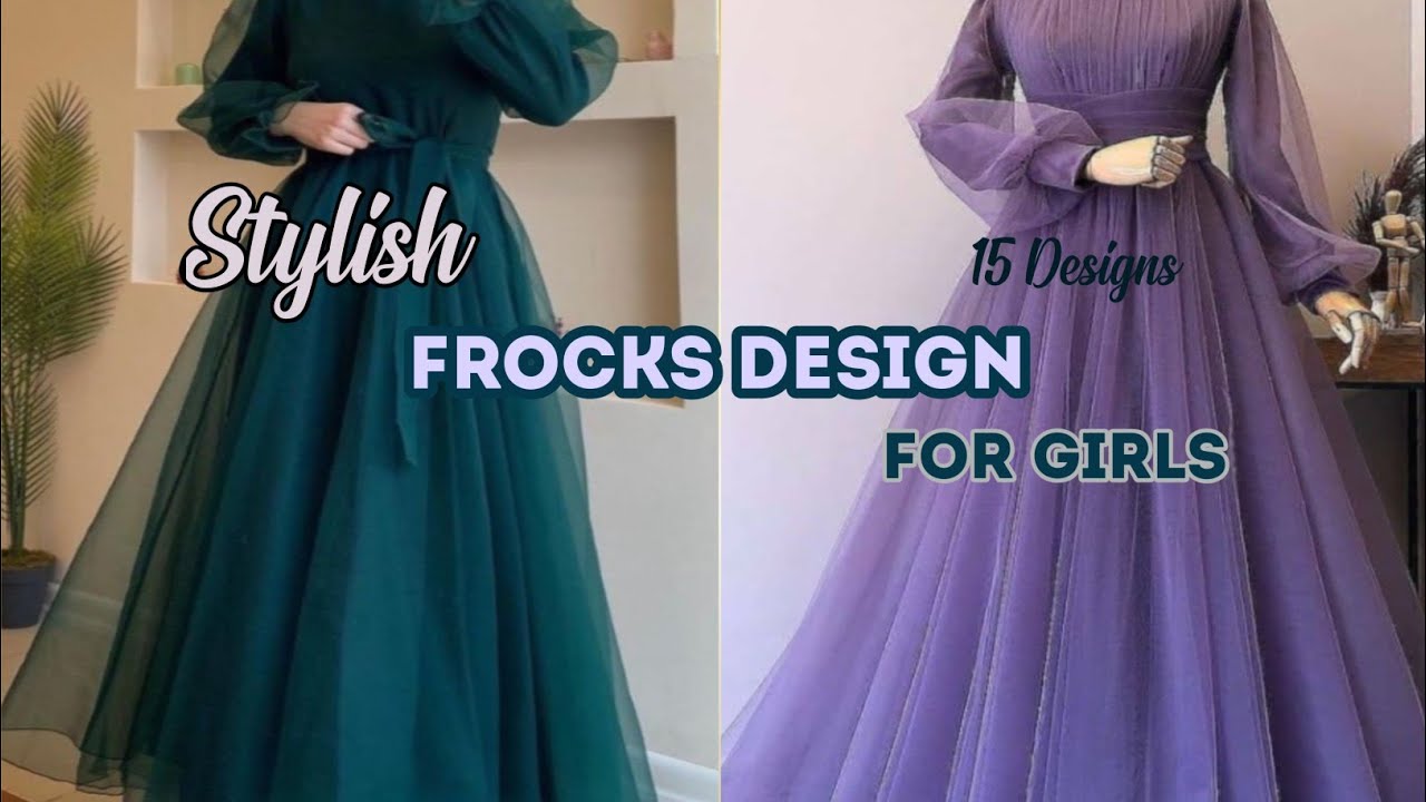 Beautiful and Stylish frocks design for girls 2024 - YouTube
