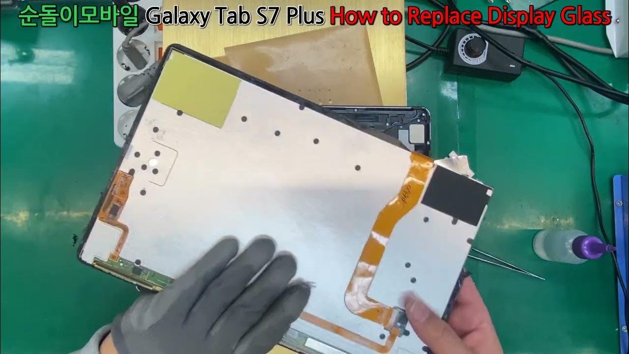 Galaxy Tab S7 Plus How to Replace Display Glass, 액정 유리 교체영상(참고용) - YouTube