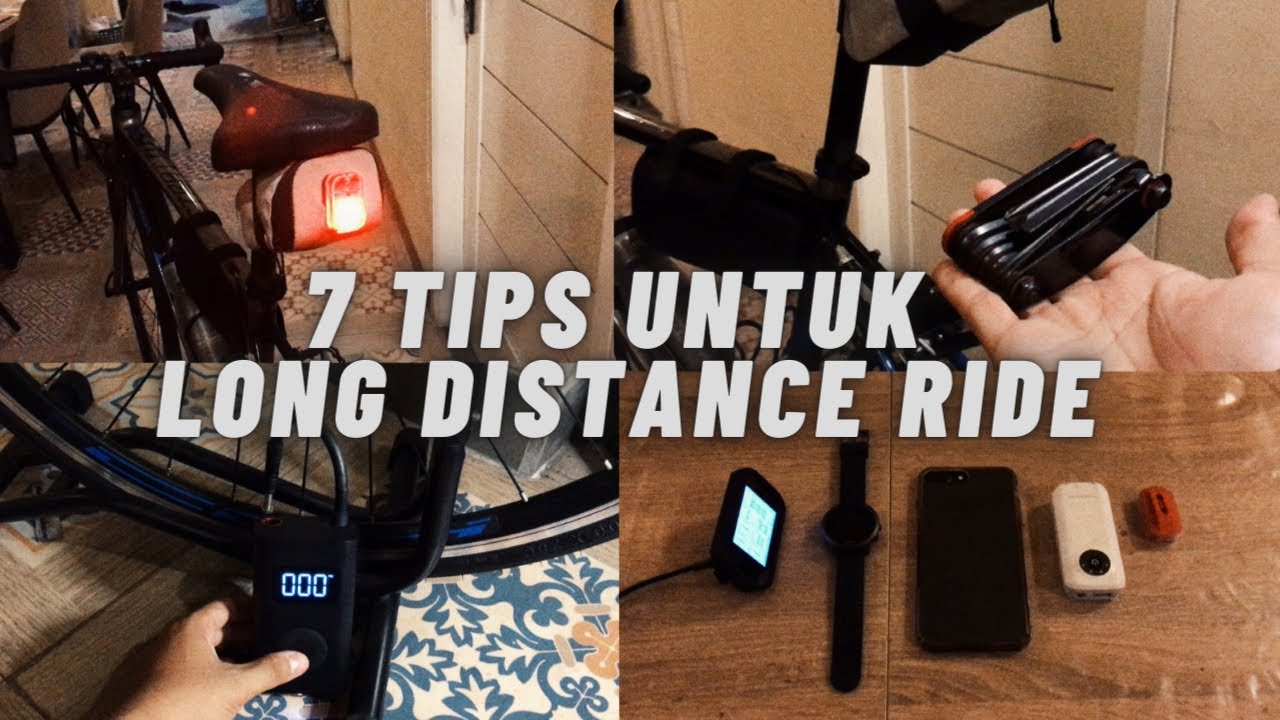 7 Tips Persiapan LDR (Long Distance Ride) atau Latihan Endurance # ...