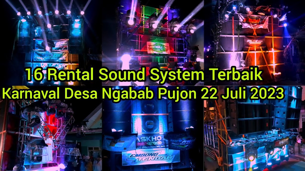 Ini Dia Deretan Sound System Terbaik Karnaval Desa Ngabab Kecamatan ...