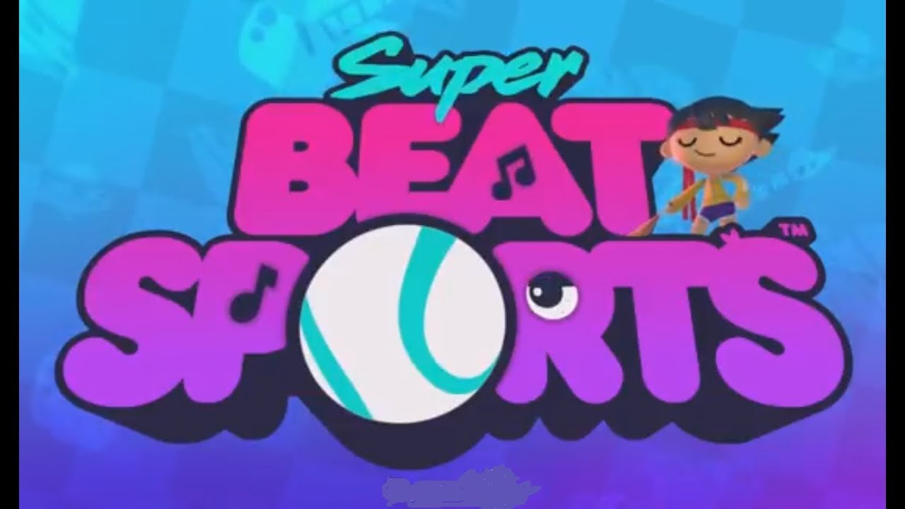 Super Beat Sports (Nintendo Switch) Play - Rhythm Racket - YouTube