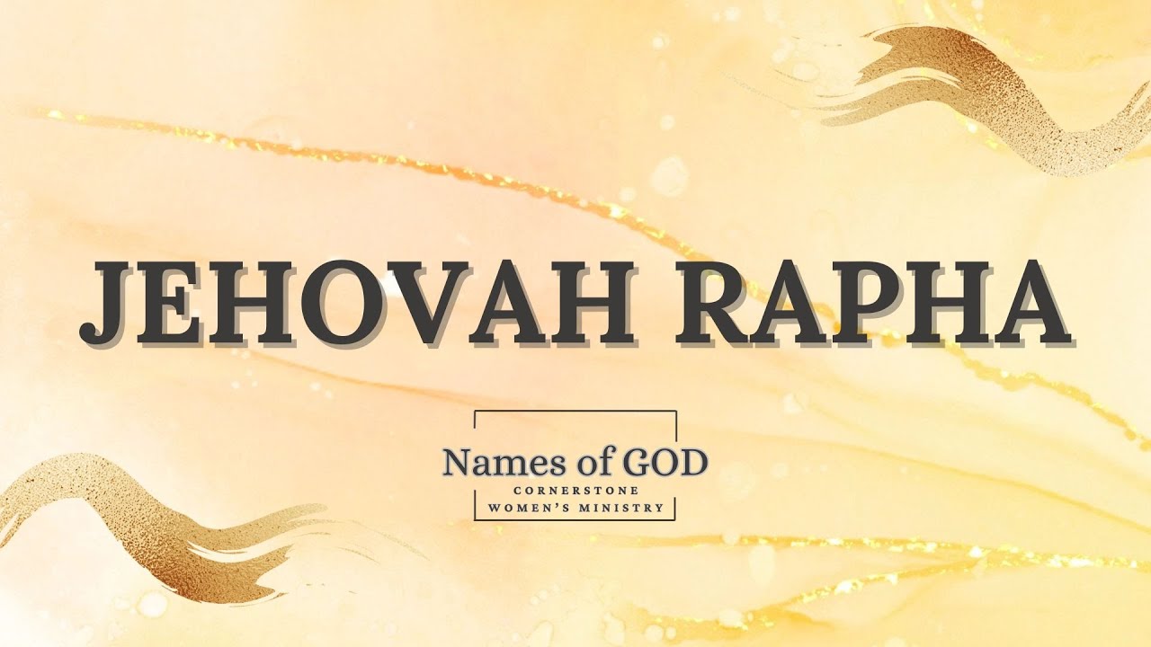 Names of God Series : Session 4 "Jehovah Rapha" - Exodus 15:22-27 - YouTube