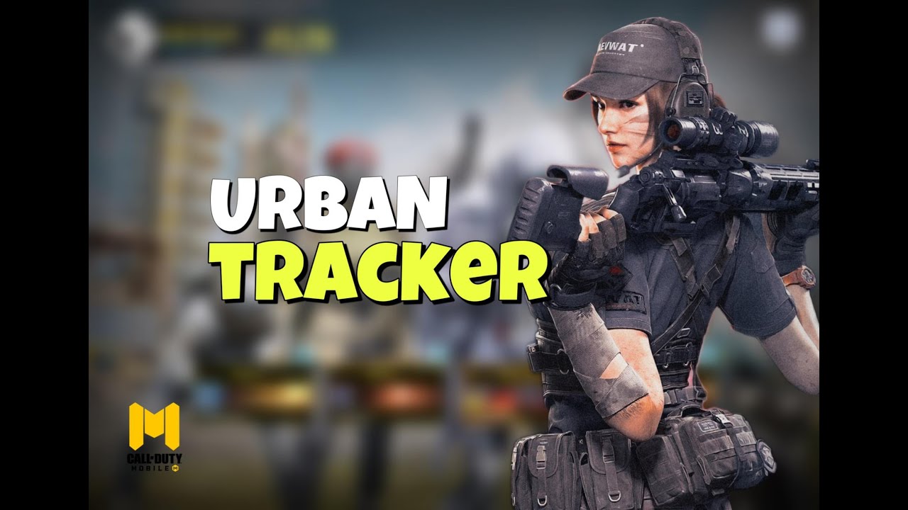 URBAN TRACKER DEADLY IN CALL OF DUTY MOBILE - YouTube