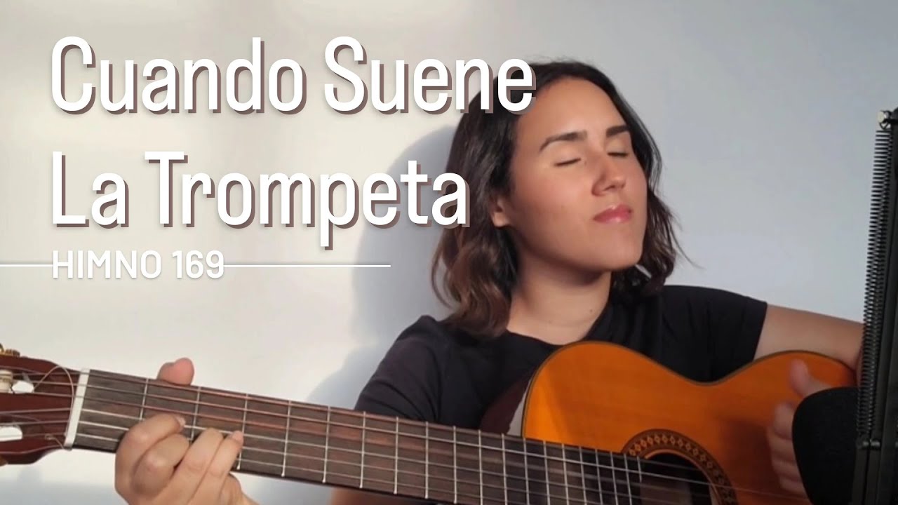 CUANDO SUENE LA TROMPETA | HIMNO | 169 / AD_MUSIC - YouTube