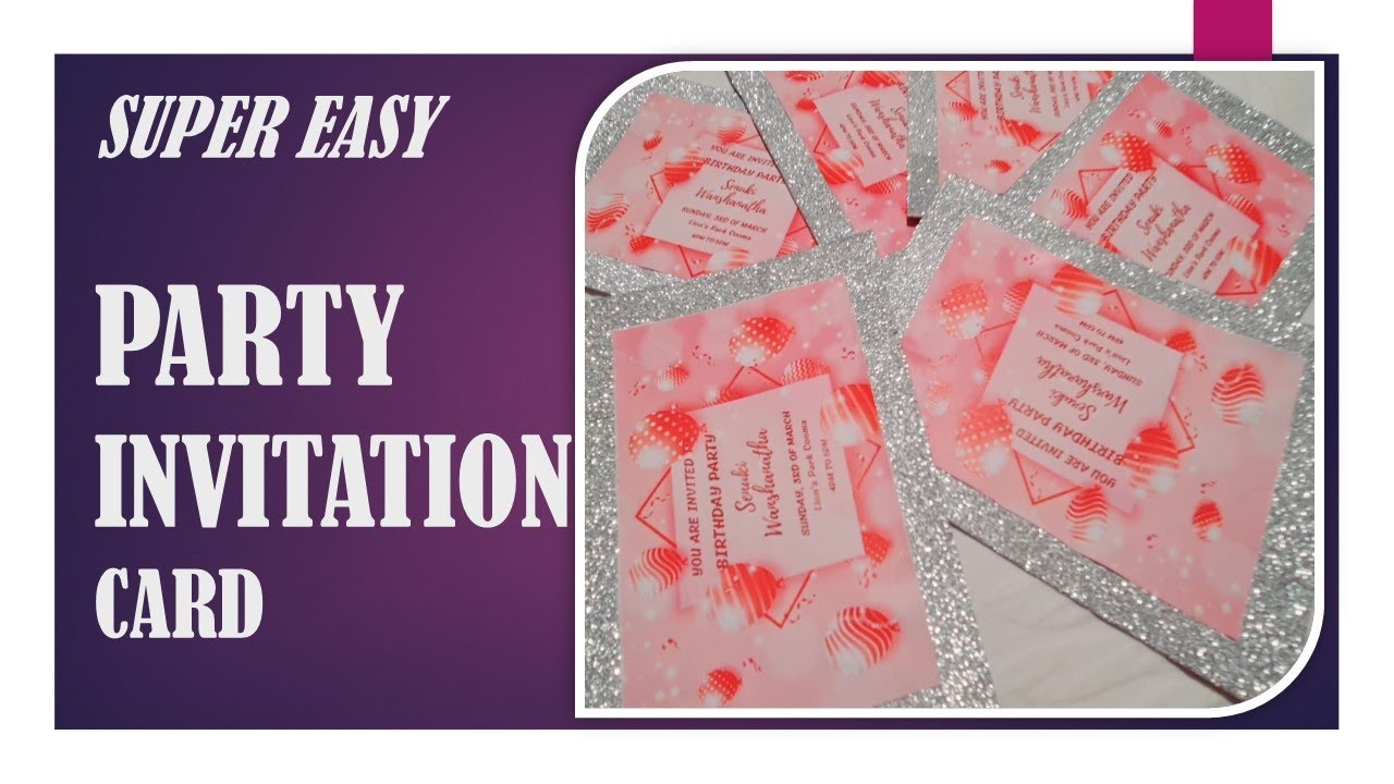 DIY Easy Party Invitation Card /How To Make Birthday Invitation card ...