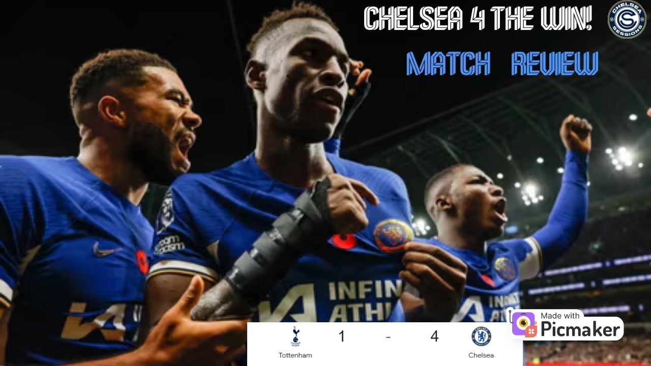 Huge Win For Chelsea | Tottenham Hotspurs 1 Chelsea 4 Match Recap - YouTube