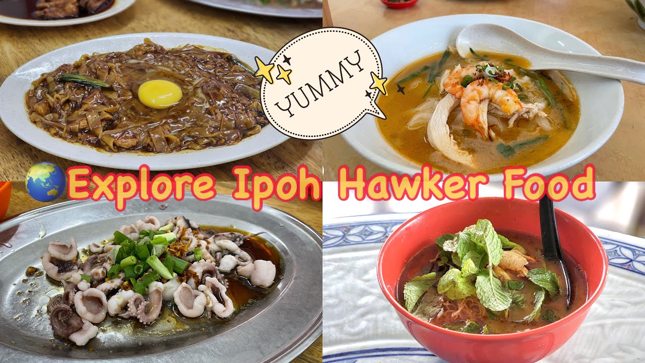 My Vlog #24 🌏Explore Ipoh - June 2022 - Part 2 | Ipoh Hawker Food 🍧 ...