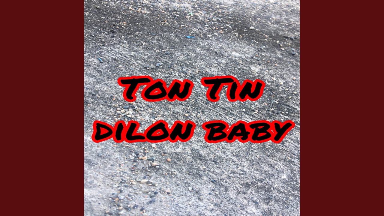 Dilon Baby - YouTube