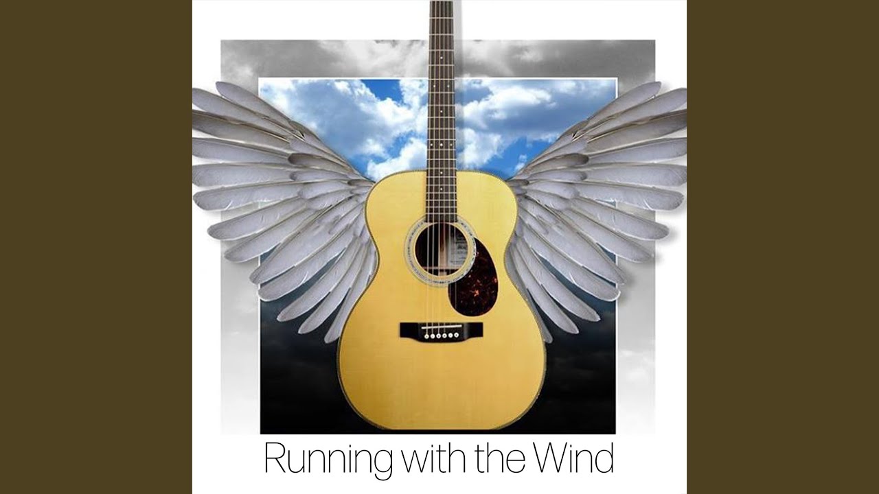 Running with the Wind - YouTube