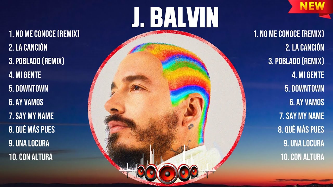 J. Balvin Greatest Hits 2024- Pop Music Mix - Top 10 Hits Of All Time ...