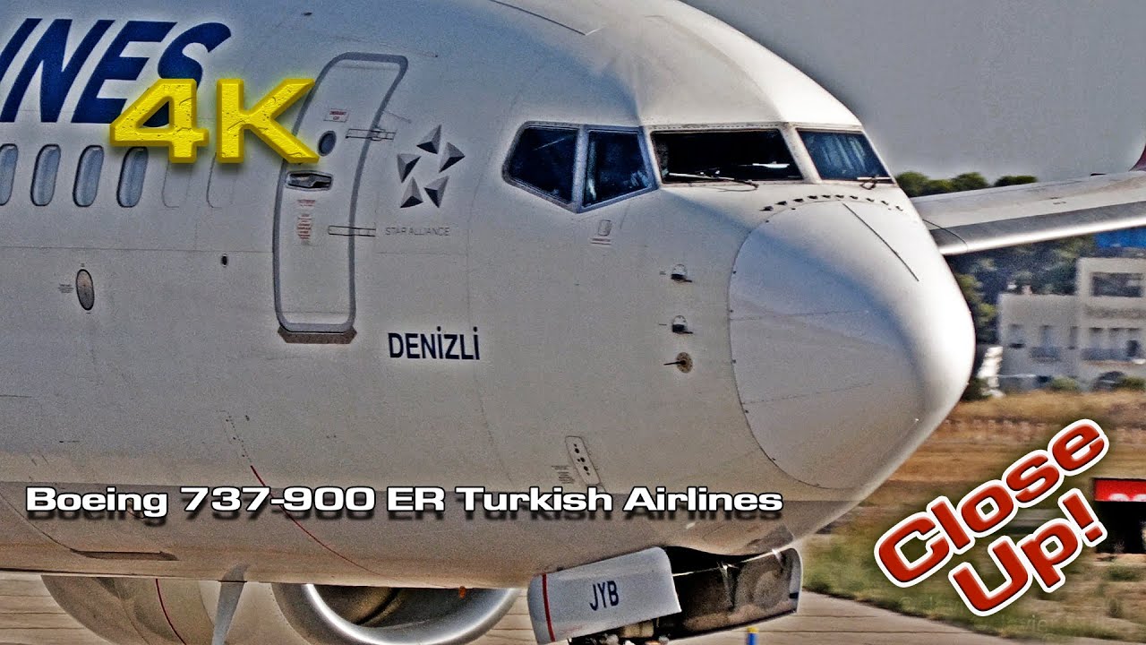Turkish Airlines Boeing 737-900 ER (TC-JYB) "Denizli" Close UP! - YouTube