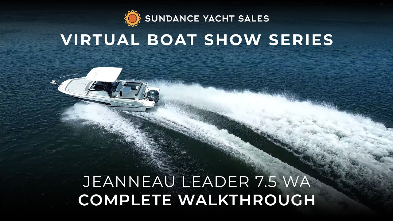 Jeanneau Leader 7.5 WA | Complete Walkthrough | Virtual Boat Show ...