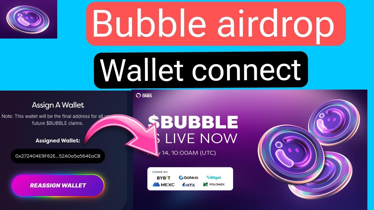 Bubble airdrop | bubble airdrop wallet connect | Imaginary ones airdrop - YouTube