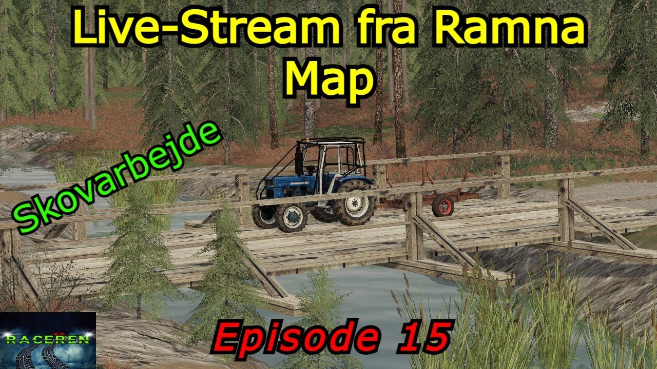 Live-Stream fra Ramna Map. Episode 15. FS19 - YouTube
