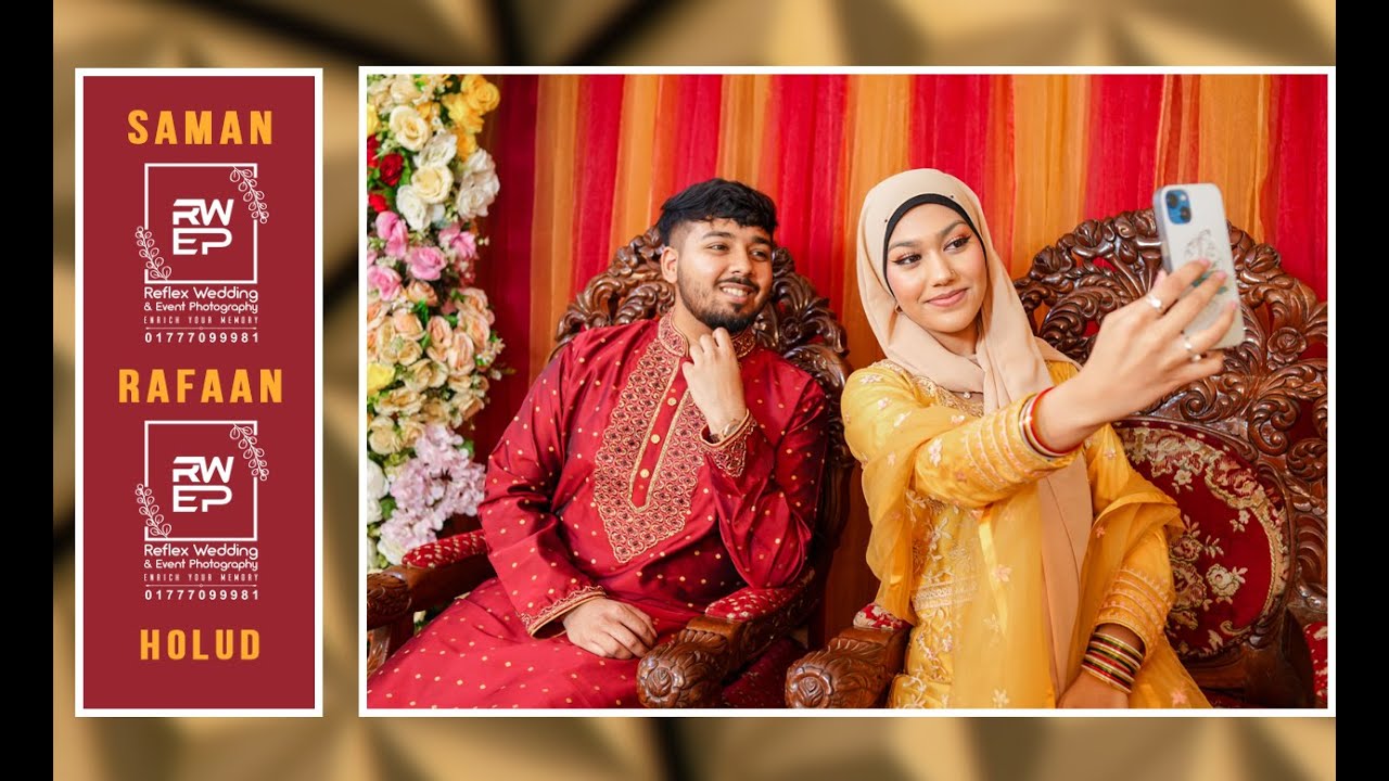 Rafaan & Saman's Halud Trailer || MDpur || ReflexWEP Bangladesh || 2023 - YouTube