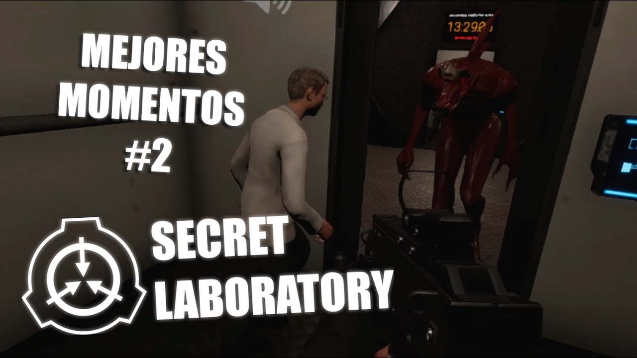 MEJORES MOMENTOS SCP SECRET LABORATORY - SCP SECRET LABORATORY - MAKEN - YouTube