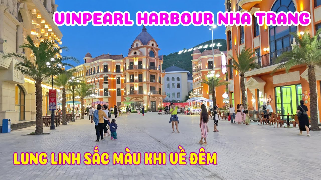 Vinpearl Harbour Nha Trang Đẹp Lung Linh Sắc Màu Khi Về Đêm - YouTube
