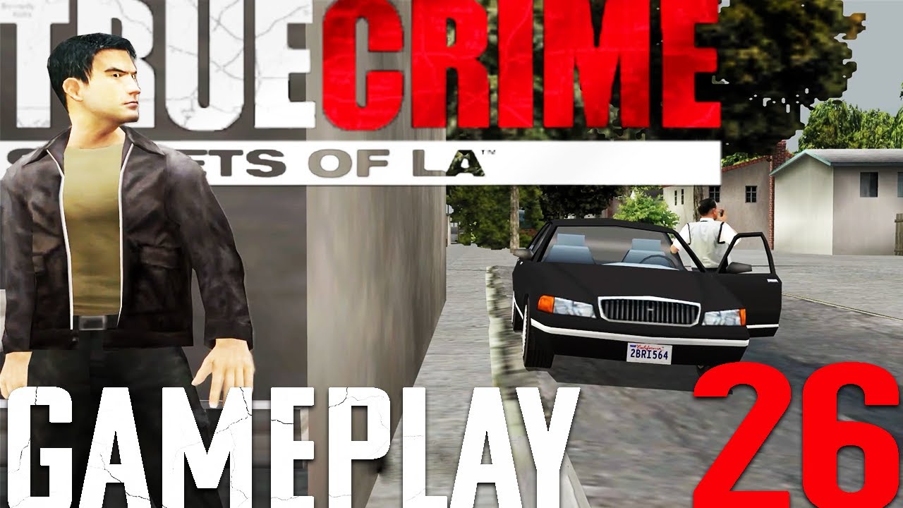 True Crime Streets Of LA Gameplay #26 - Tailing Rafferty and taking ...