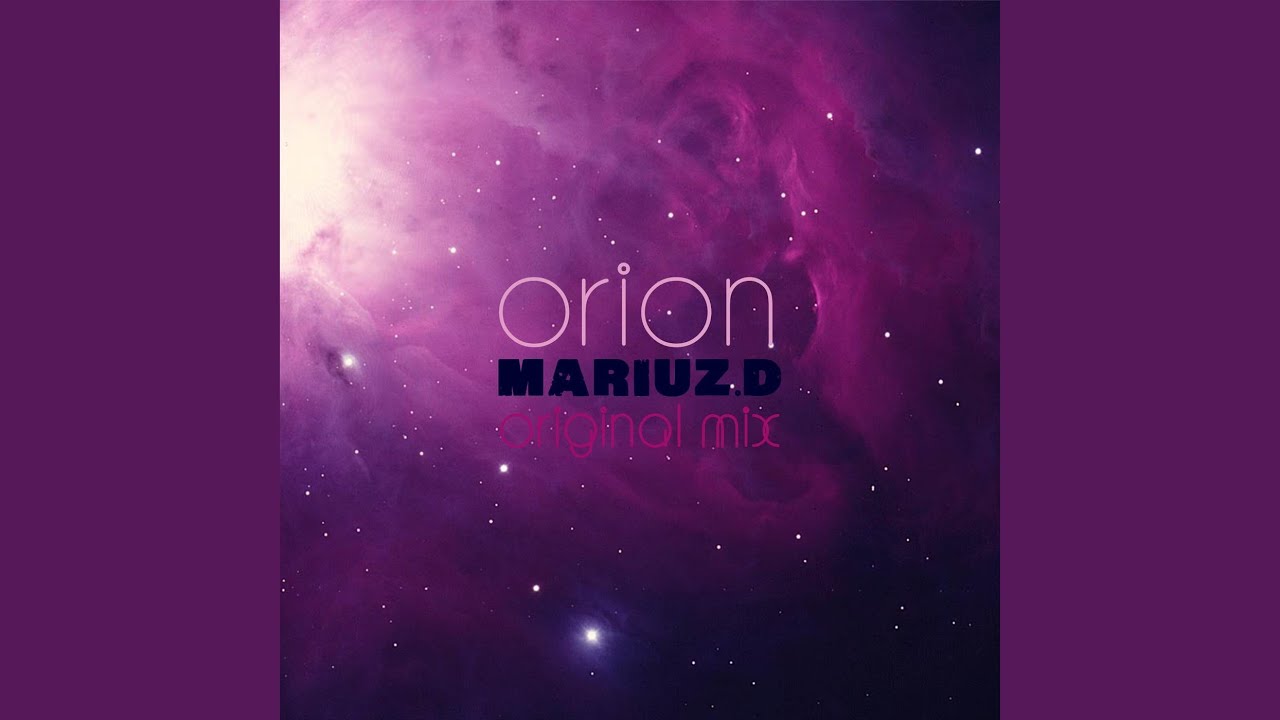 Orion - YouTube