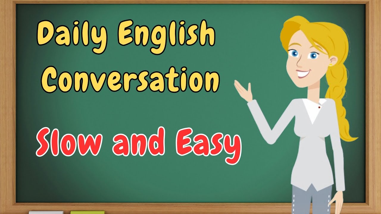 English Conversation Practice | Slow and Easy | Ep_05 - YouTube